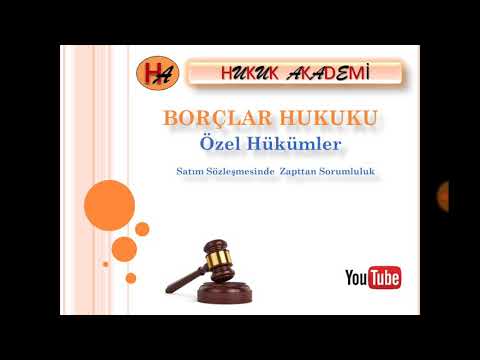 Satıcının Zapttan Sorumluluğu (Borçlar Hukuku Özel Hükümler )