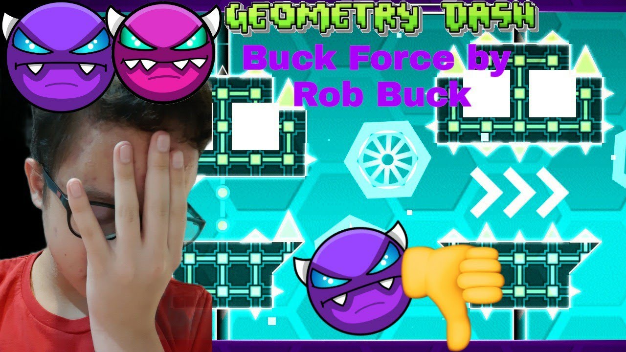 WORST LEVEL EVER! Geometry Dash Buck Force by Rob Buck | Ice in my ...