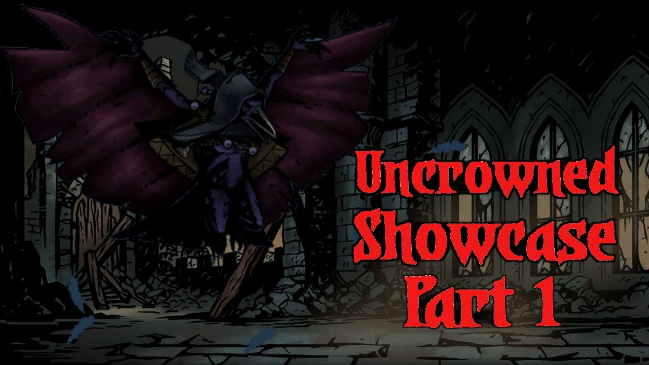 Modded Darkest Dungeon: Uncrowned Class Showcase | Part 1 | OP Edition ...