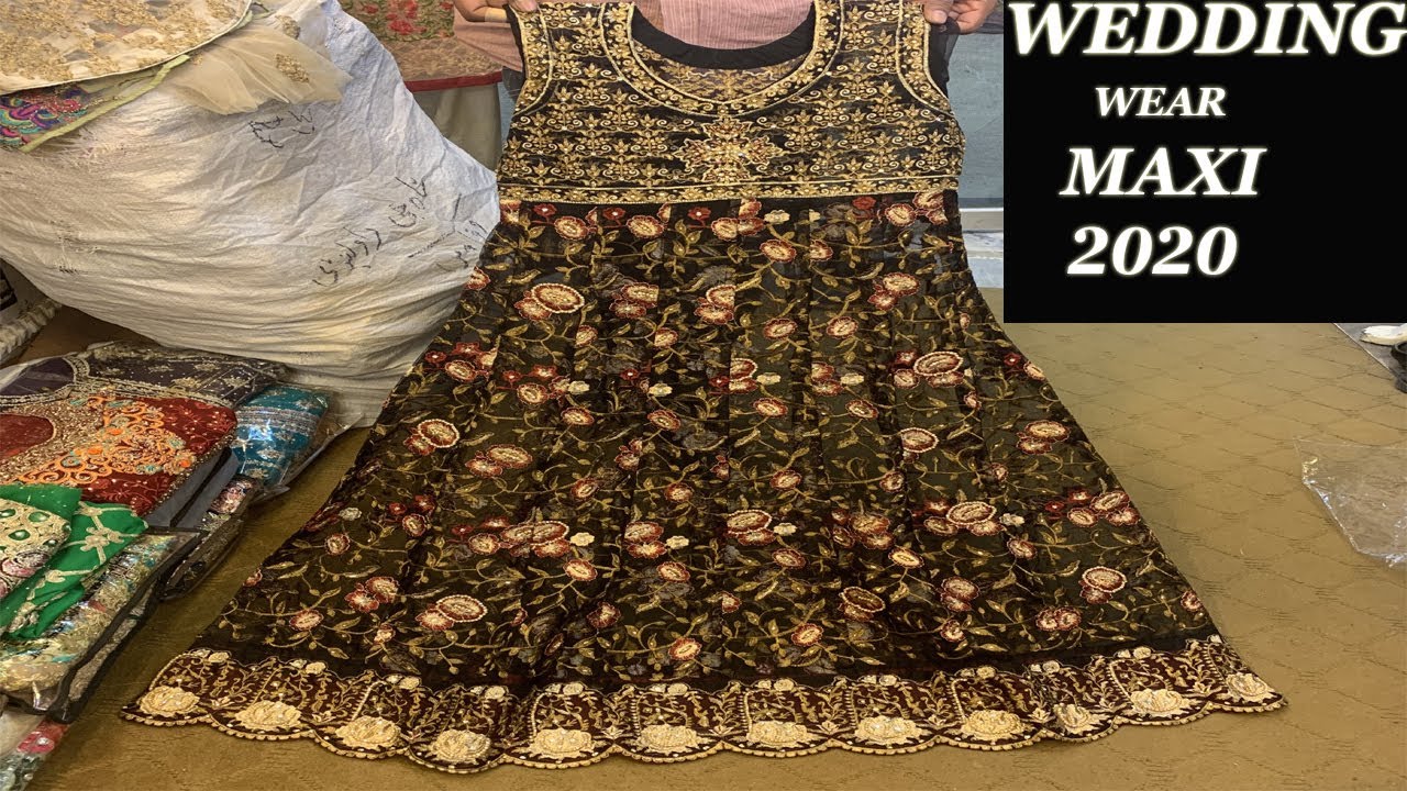 Maxi Design 2020|Brand Wedding Long Maxi Dress Price in Pakistan|Bridal ...