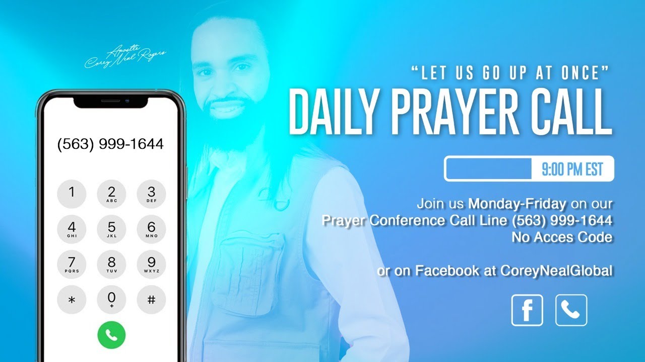 "Let's go up at once" - 9:00 M EST Prayer Call w/ Corey Neal Rogers ...