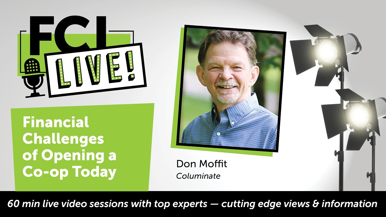 FCI Live: Financial Challenges of Opening a Co-op Today - YouTube