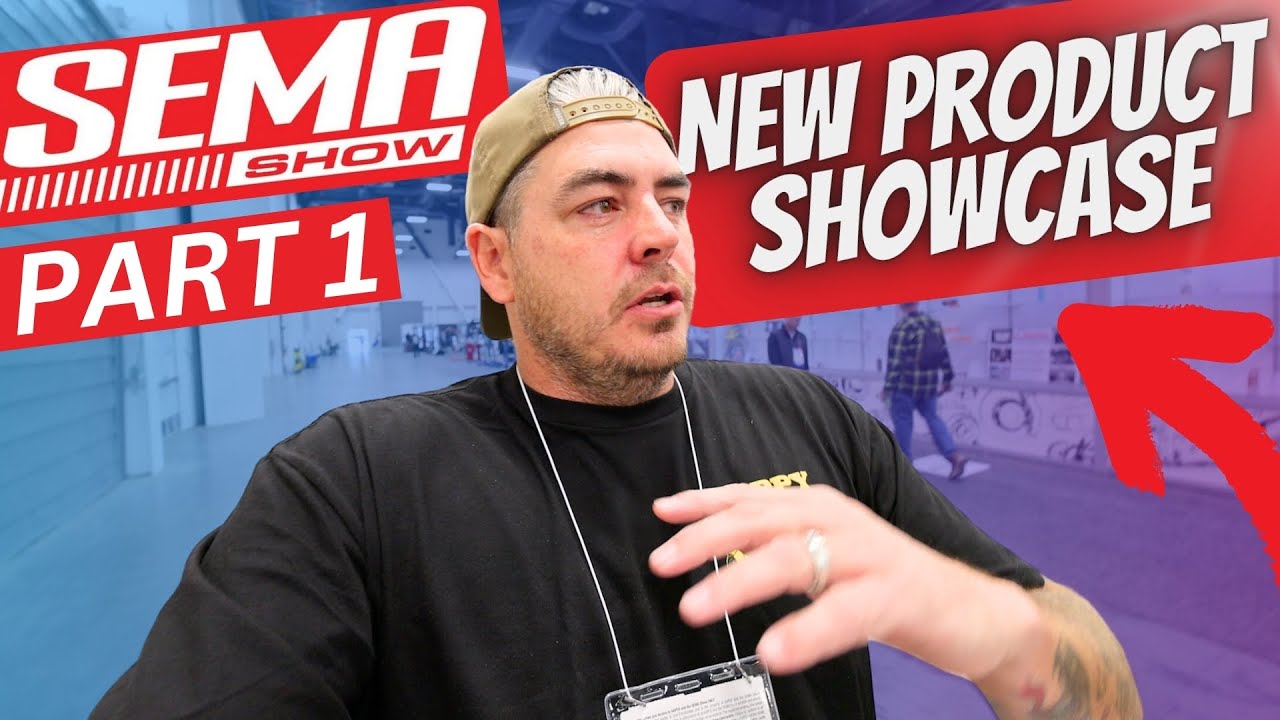SEMA 2024 NEW PRODUCT SHOWCASE! - YouTube