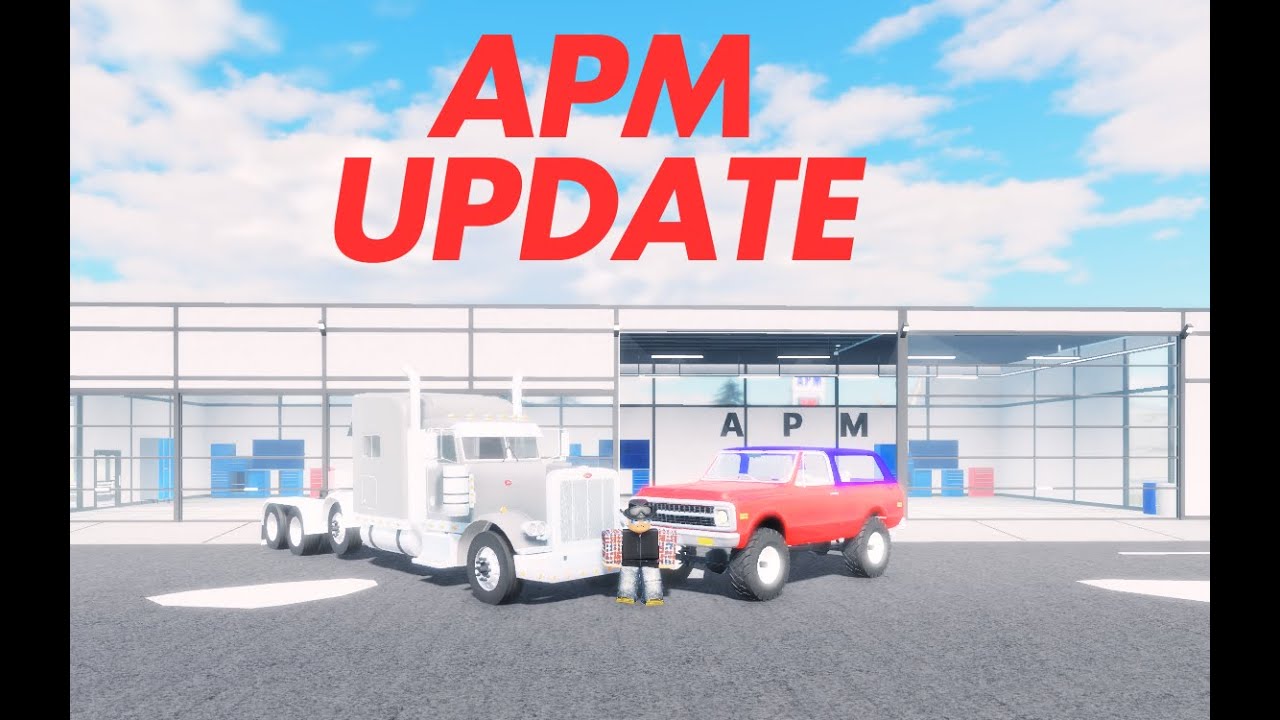 APM Update (New Truck revamp. And new customization) - YouTube