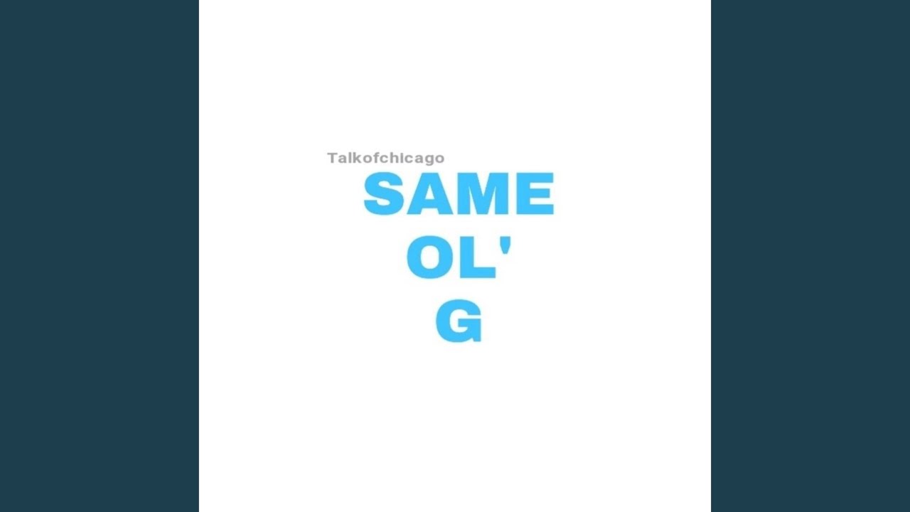 Same Ol' G - YouTube