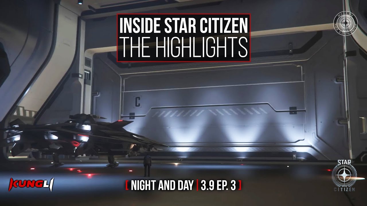 Inside Star Citizen - The Highlights: Night and Day | Spring 2020 - YouTube