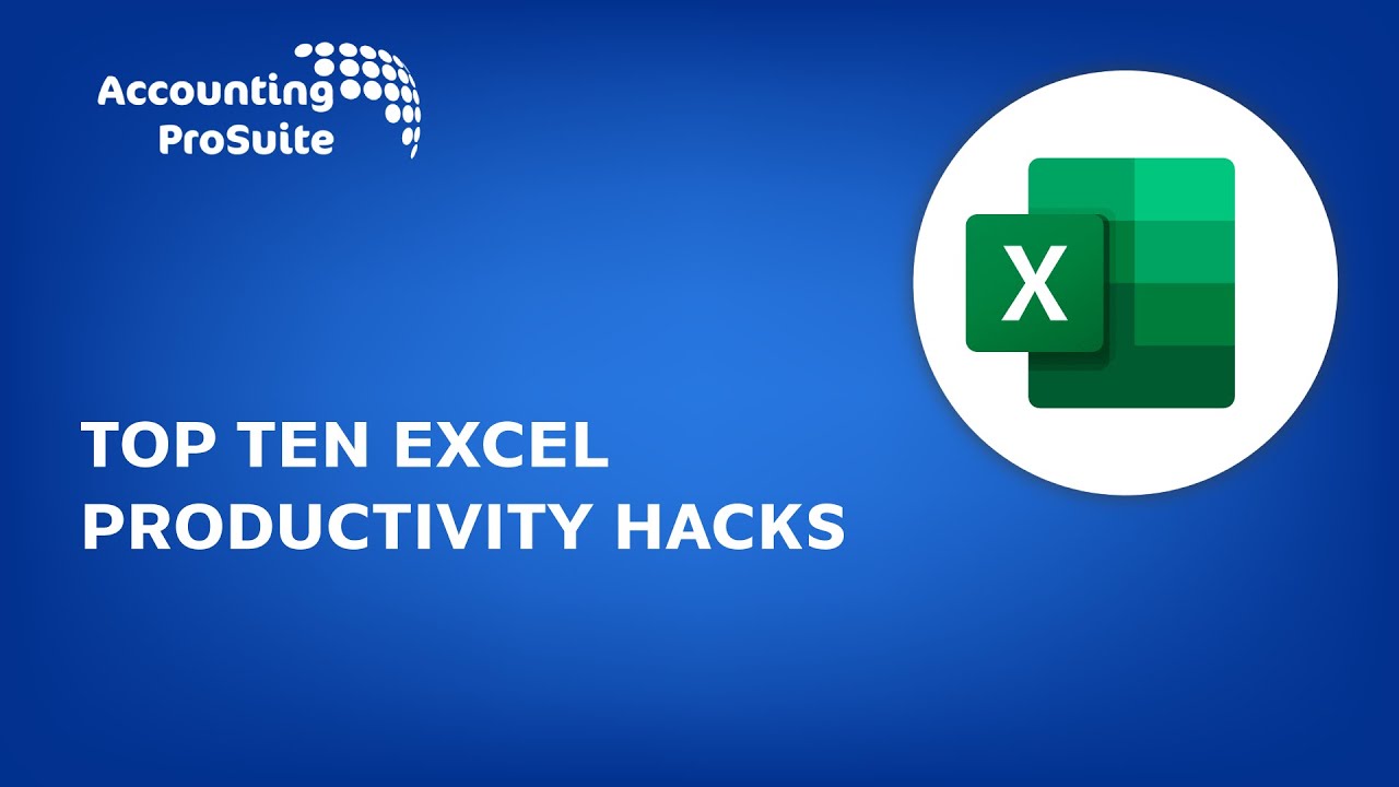 Top Ten Excel Productivity Hacks - YouTube