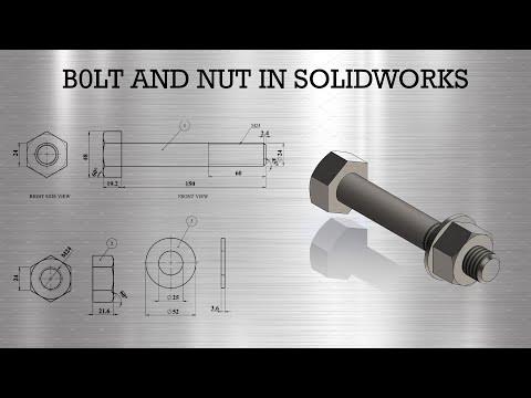 3D modeling and assembly of Bolt and Nut in Solidworks- First year Engineering Students BNR Part ...