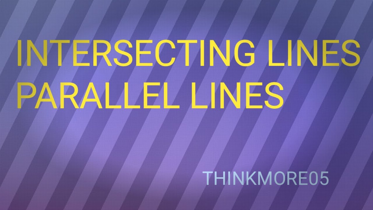 Mathematics || Basic Geometrical concept || Intersecting Lines ...