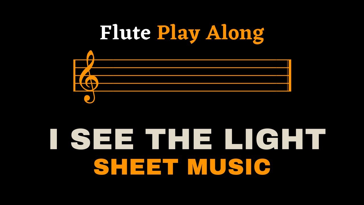 Tangled - I See The Light | Flute Play Along (Sheet Music/Score) - YouTube