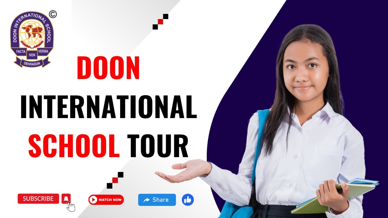 Doon International School Tour - YouTube