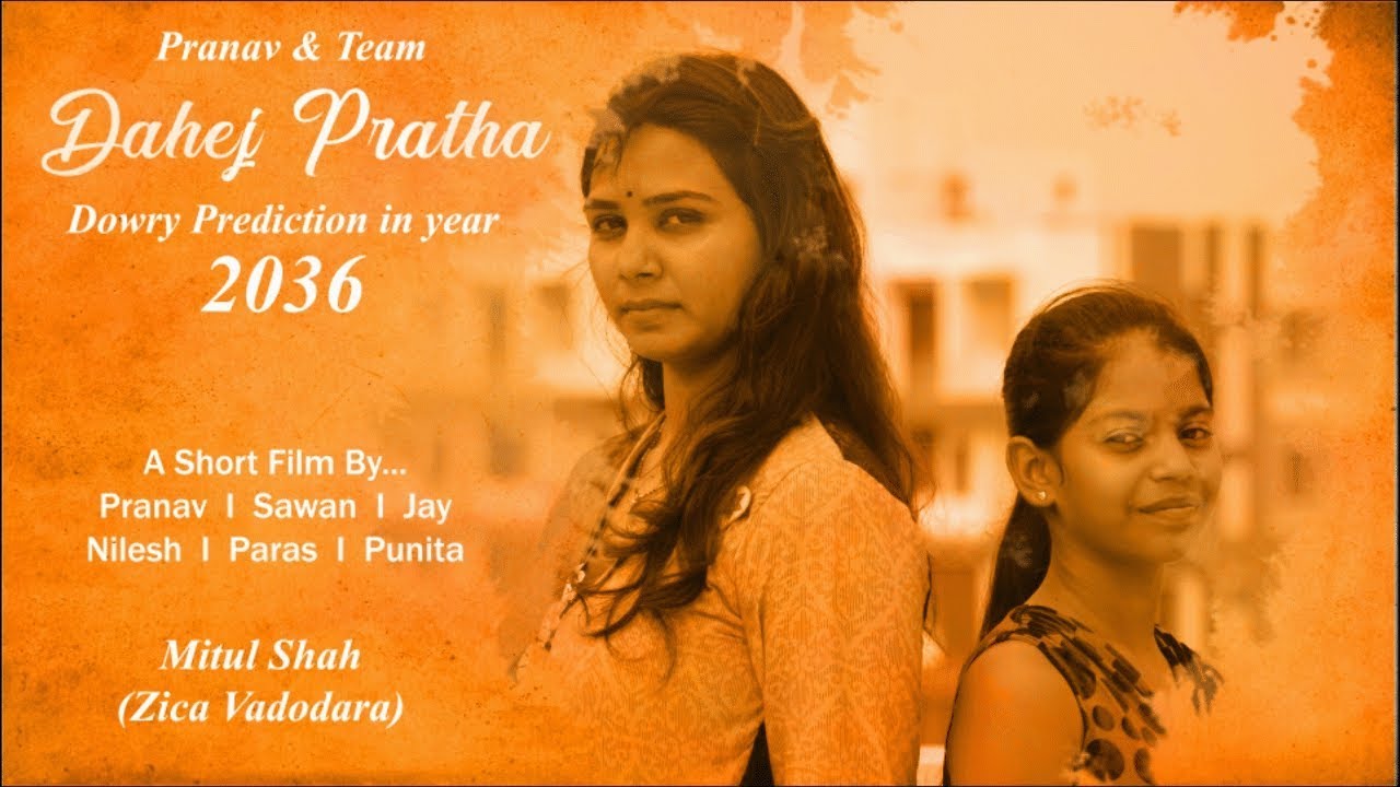 Dahej Pratha Short Film - YouTube