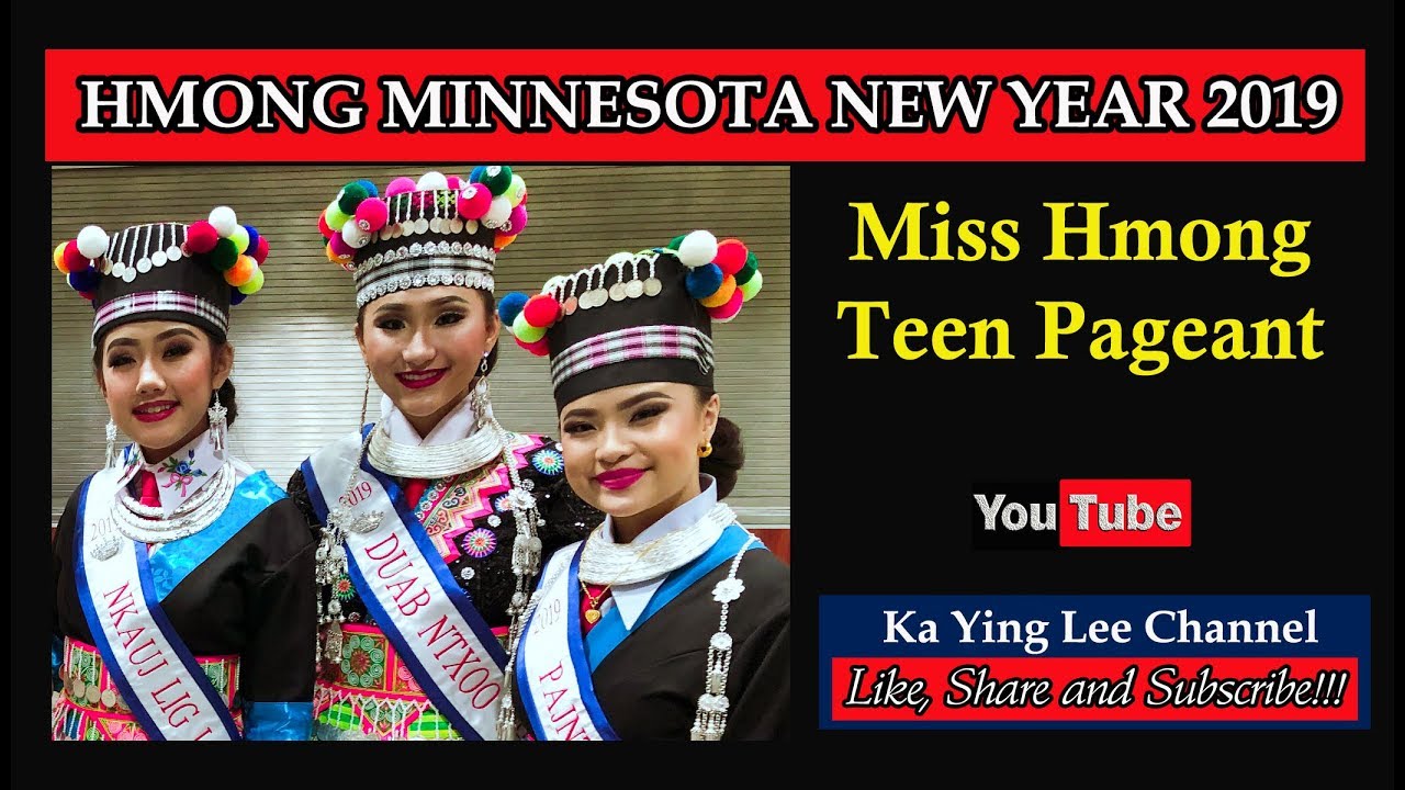 Miss Hmong Teen Pageant-Introduction (Minnesota Hmong New Year 2019 ...