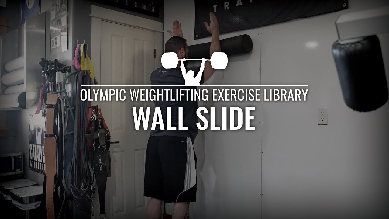 Wall Slide | Olympic Weightlifting Exercise Library - YouTube