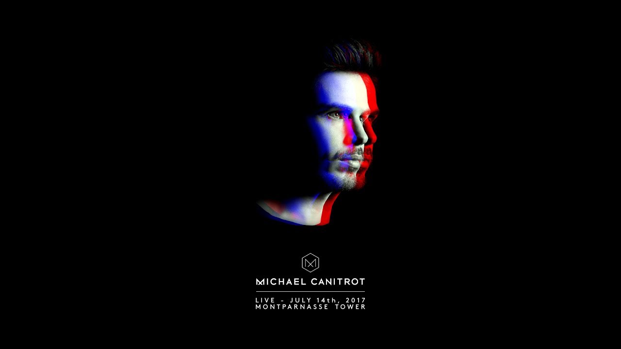 Michael Canitrot - July 14th, 2017 @ Montparnasse Tower (Live) - YouTube