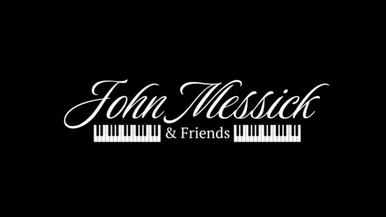 John Messick and Friends - YouTube