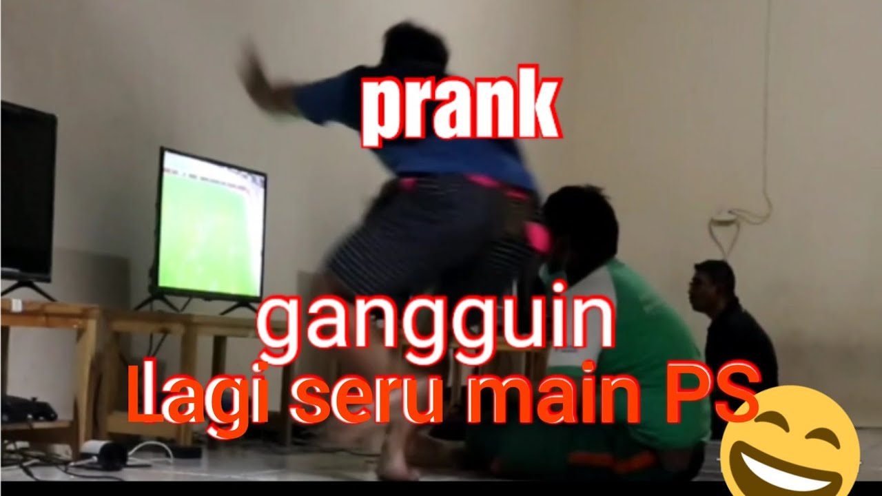 JAHILIN ORANG LAGI ASYIK MAIN PLAYSTATION (PS) || WKWK - YouTube