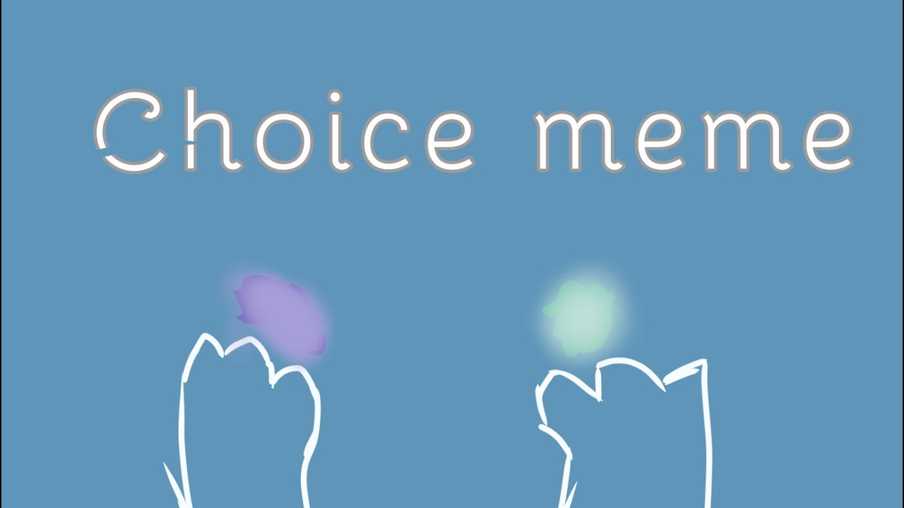 Choice meme - YouTube
