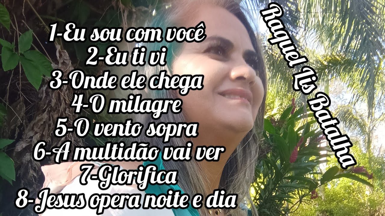 Raquel Lis Batalha | O milagre | CD COMPLETO - YouTube