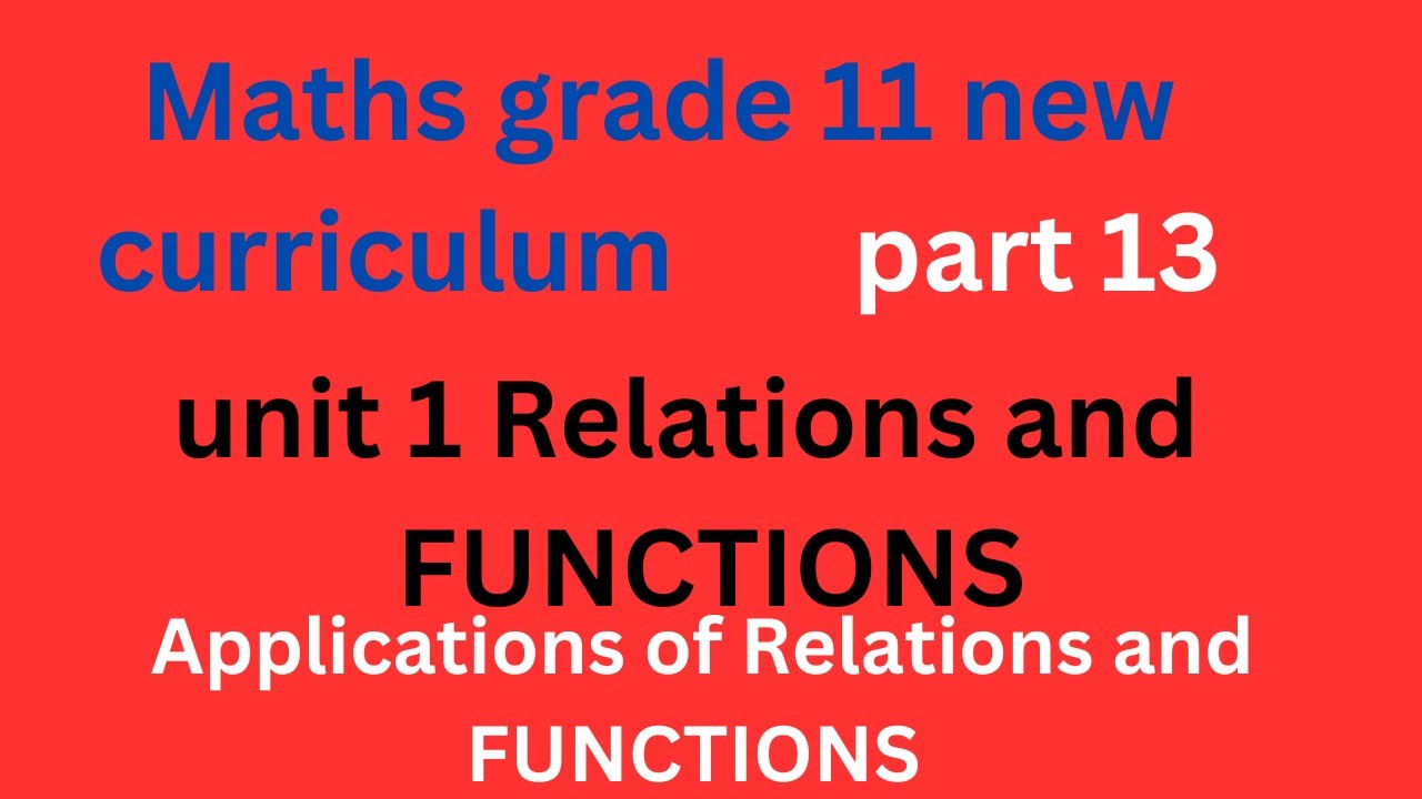 GRADE 11 Application Of Relations And Functions YouTube GRADE 11 Application Of Relations And Functions YouTube