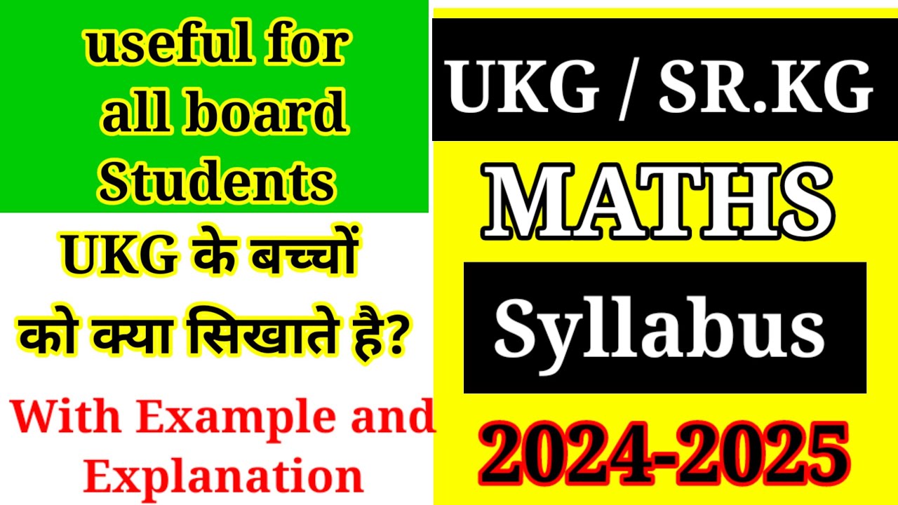 UKG / SR.KG MATHS Latest syllabus 2024-2025 | Sr.KG latest Syllabus ...