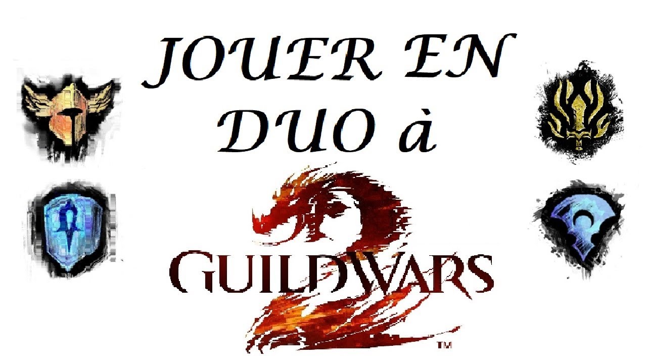 [BUILD] JOUER EN DUO (PvE) - BUILDS GUILD WARS 2 - YouTube