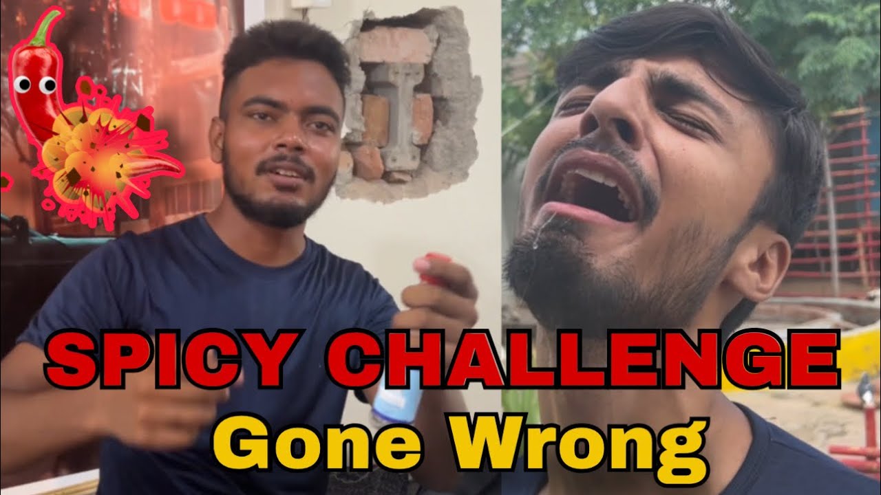 SPICE CHALLENGE ( GONE WRONG ) 😭 - YouTube