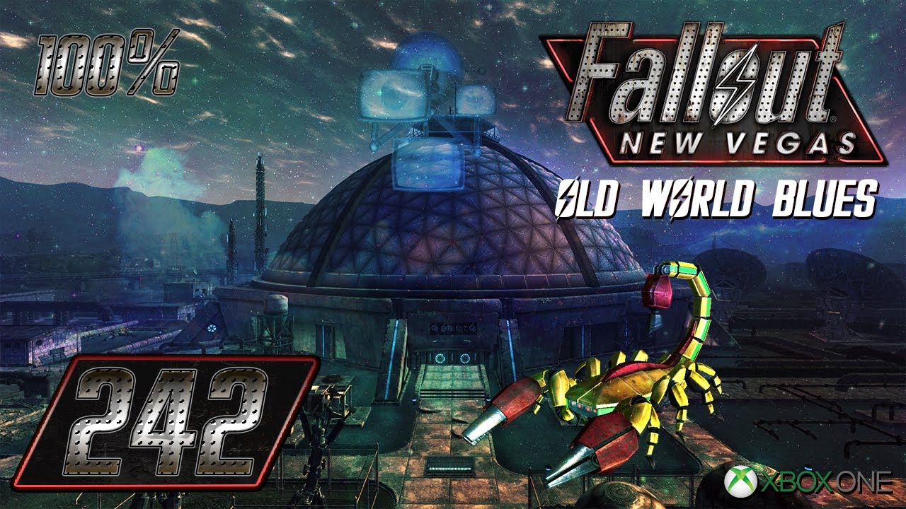 Fallout: New Vegas Old World Blues (XBO) - 1080p60 HD Walkthrough Part ...