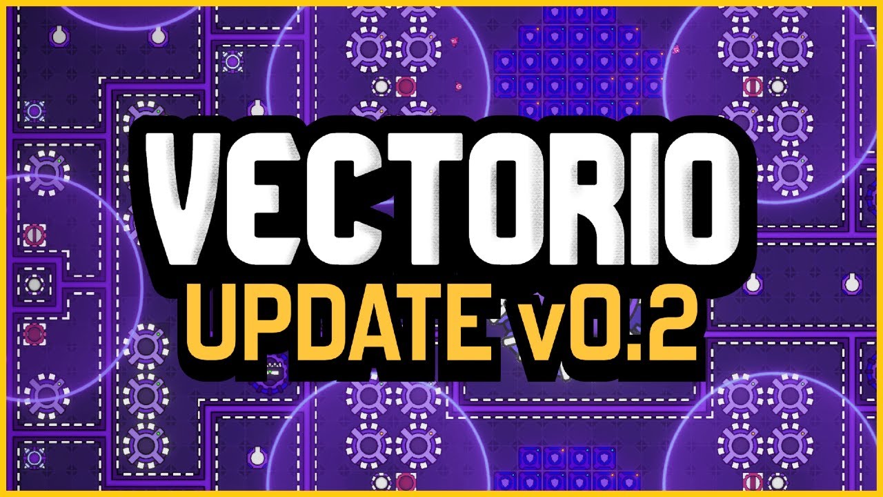Vectorio - August Update (v0.2) - YouTube