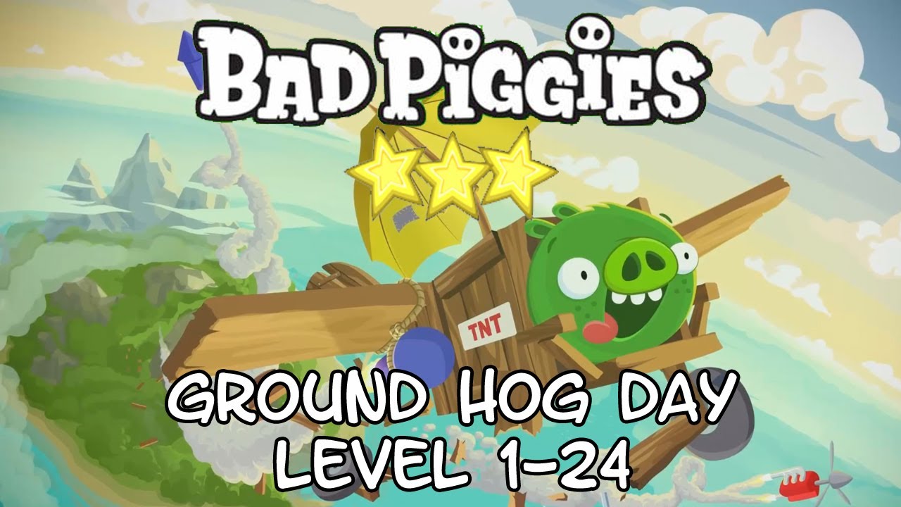 Bad piggies Ground hog day 1-24 - YouTube