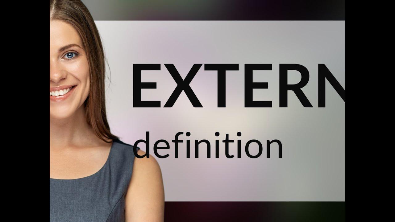 Extern | EXTERN definition - YouTube