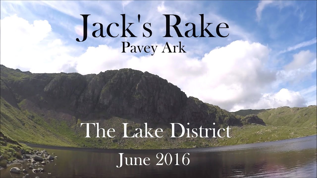 Jacks rake, Pavey Ark, The Lake District, Cumbria - June 2016 - YouTube