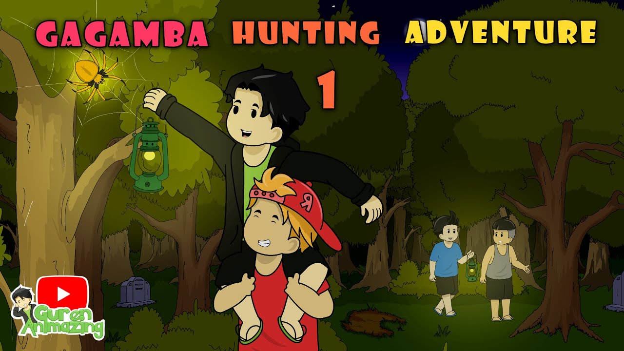 Gagamba Hunting Adventure Pt. 1 : Sa Ilalim Ng Bilog Na Buwan | Pinoy ...