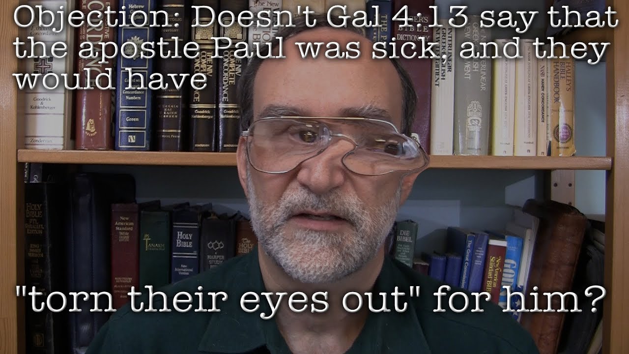 Paul sick in Galatia?? - YouTube