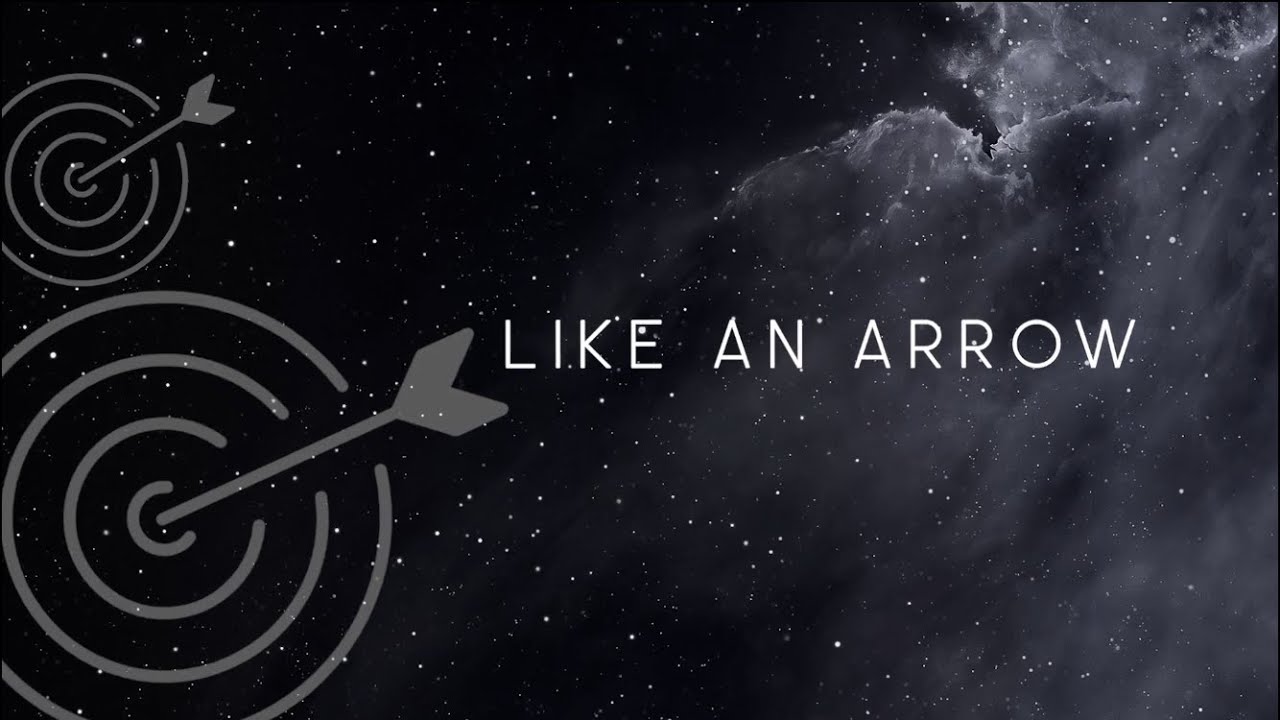 Like an Arrow (Official Lyric Video) - Arrow Community - YouTube