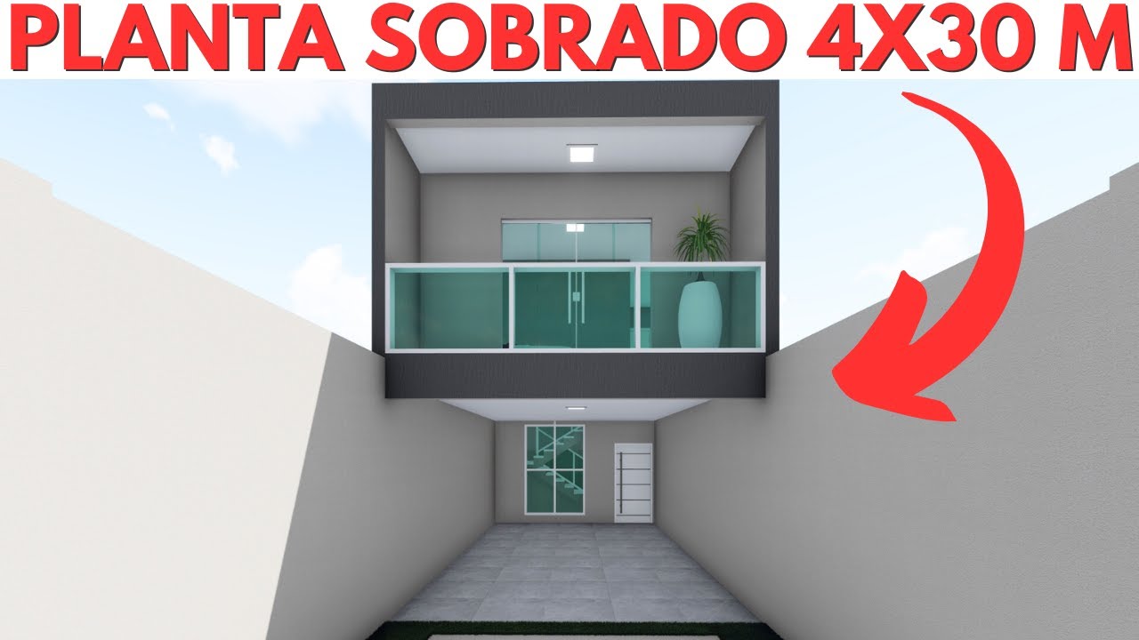 PLANTA DE SOBRADO 4X30 METROS COM 3 QUARTOS! - YouTube