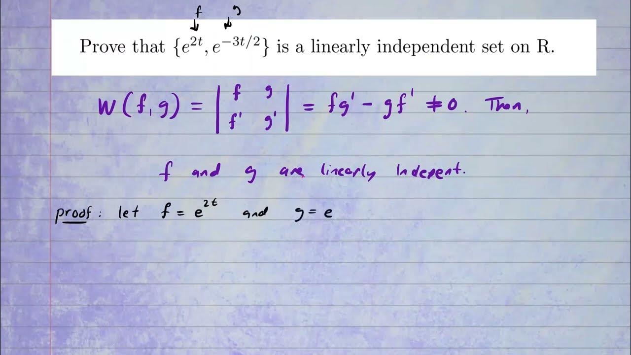 The Wronskian Showing Two Functions Are Linearly Independent Youtube
