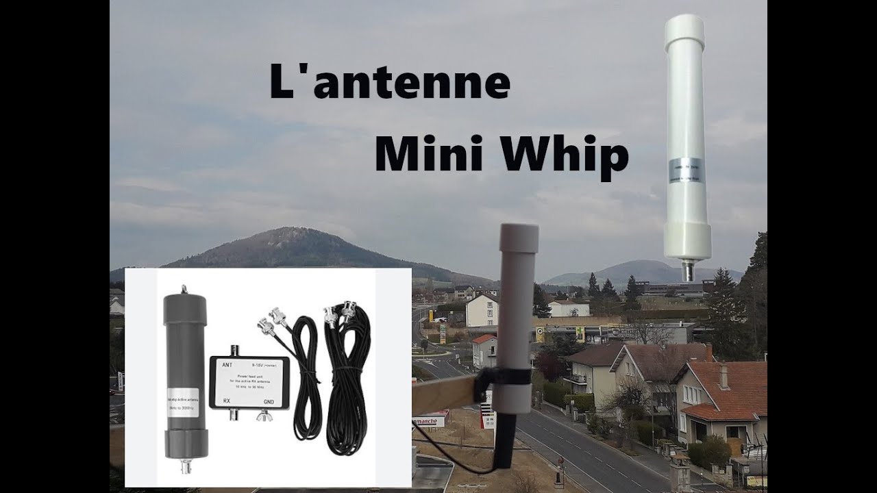 L'antenne Mini Whip discrète mais performante pour l'écoute des ondes ...