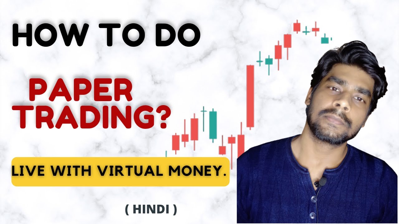 What Is Paper Trading? | Options Paper Trading | Website With Virtual ...