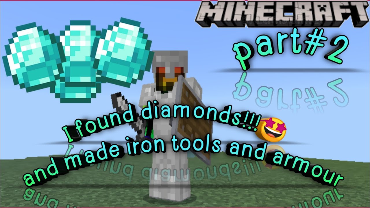 I made iron tools and armour and found diamonds😁🤩 Minecraft {part#2 ...