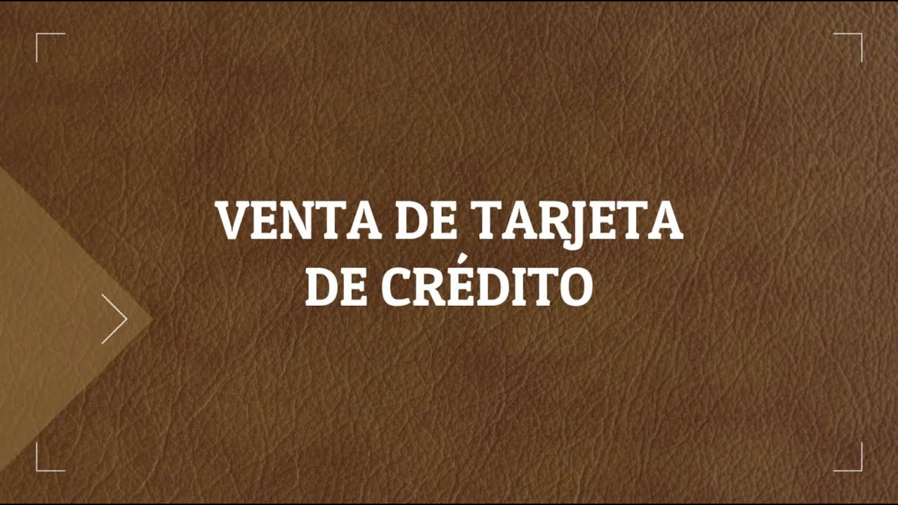 Preventa y postventa de una tarjeta de crédito / Aula G13 / Certus ...