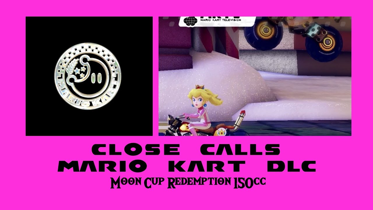 Cutting it Close Mario Kart 8 DLC Moon Cup Redemption Run - YouTube