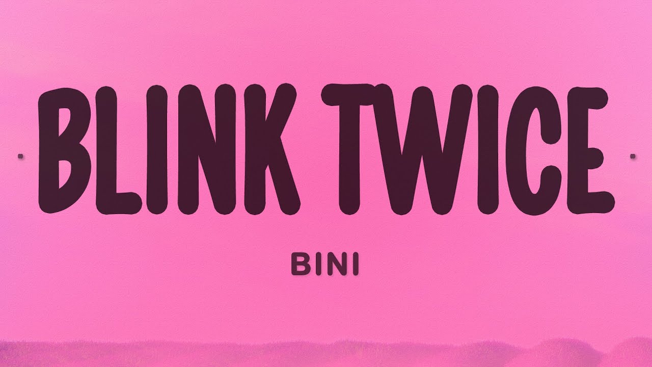 BINI - Blink Twice - YouTube