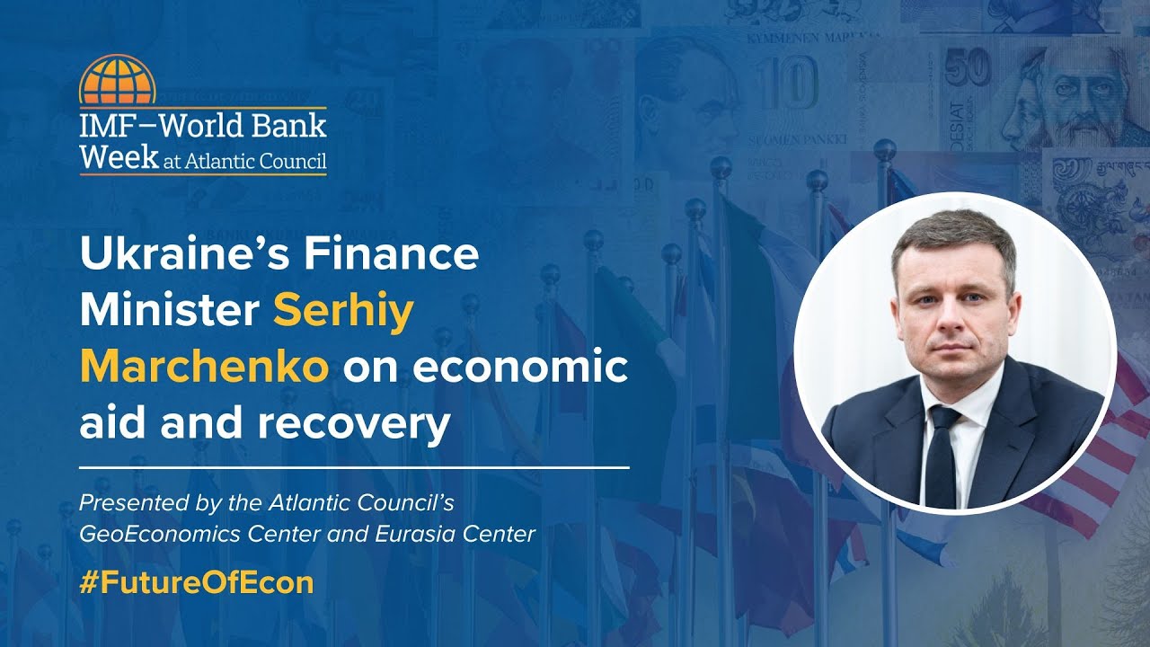 Ukraine’s Finance Minister Serhiy Marchenko on economic aid and ...