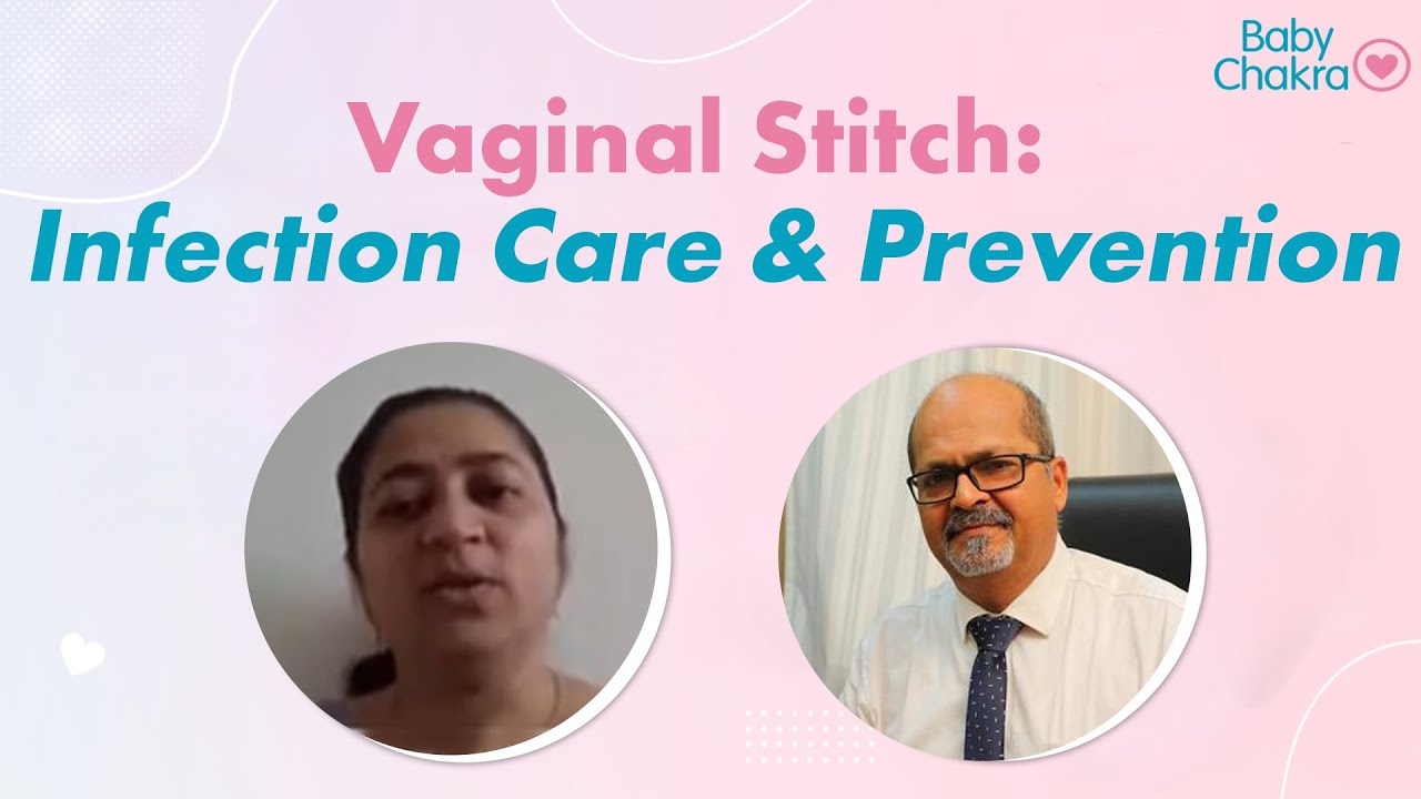 Vaginal Stitch: Infection Care & Prevention | Pregnancy Tips ...