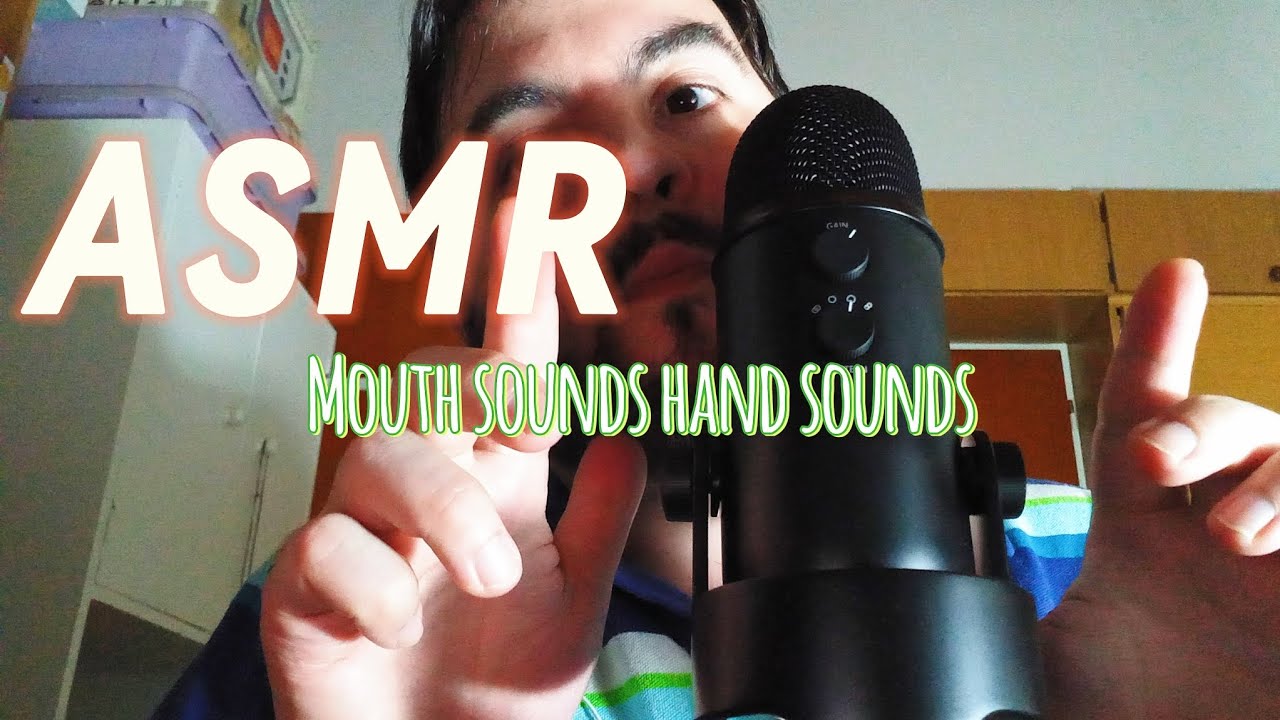 ASMR MOUTH SOUNDS HAND SOUNDS - YouTube