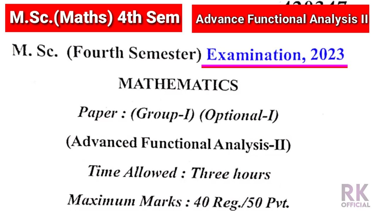 M.Sc.(Maths) 4th SEM || Advance Functional Analysis II // Exam 2023 // Previous year question ...