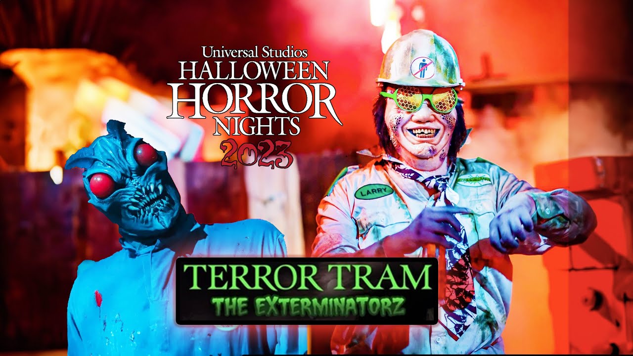 TERROR TRAM THE EXTERMINATORZ | UNIVERSAL STUDIOS HOLLYWOOD HALLOWEEN ...