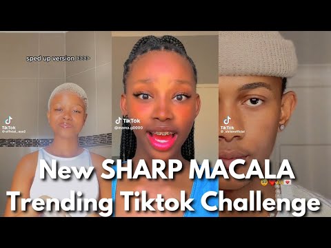 New SHARP MACALA Trending Tiktok Challenge pt3|2023 (CHLEY VERSE)🔥 ...