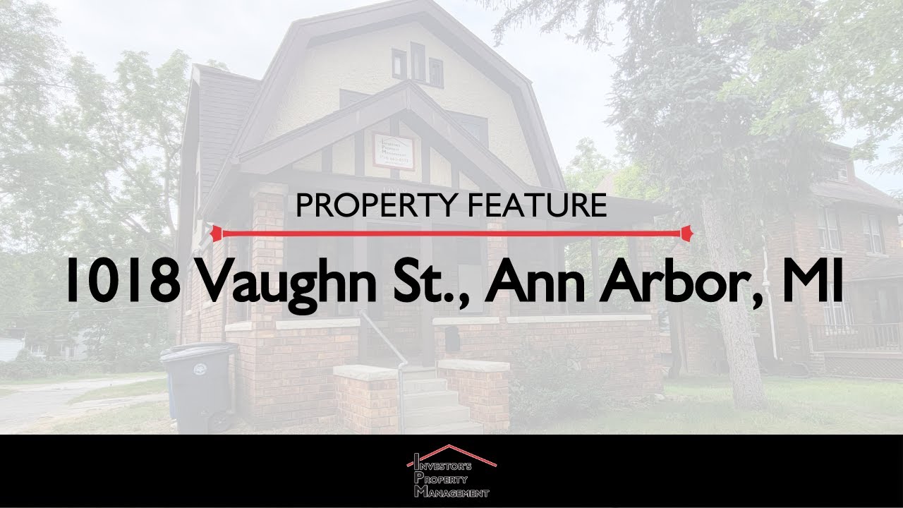 1018 Vaughn St, Ann Arbor, MI | IPM | Property Tour - YouTube